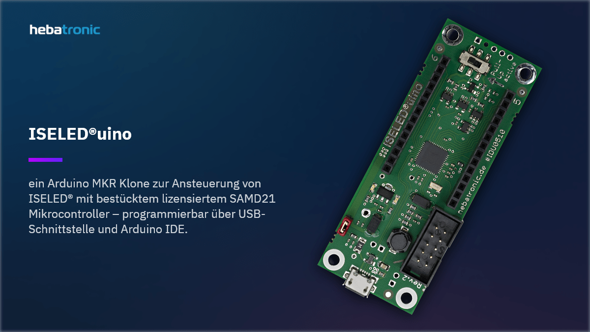 ISELED®uino – Arduino MKR Klon für ISELED®-Steuerung