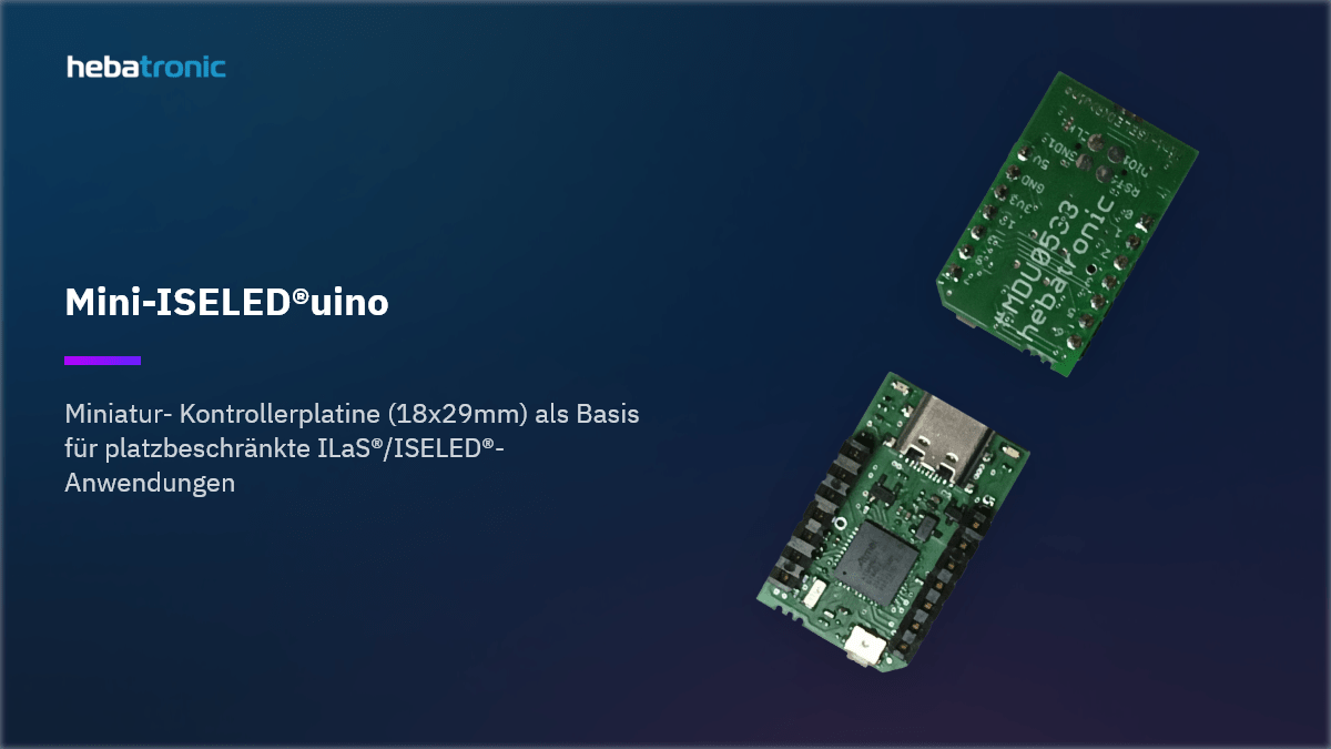 Mini-ISELED®uino – Kompakter Controller für ILaS® & ISELED®